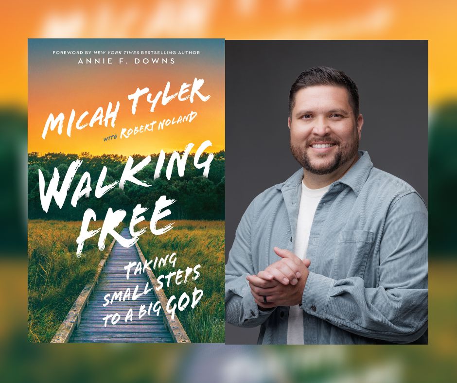 Micah Tyler shares how to take small steps to a big God in his first book, Walking Free ...